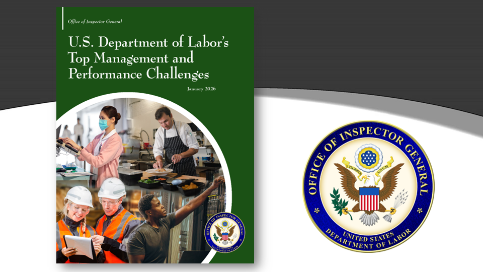 Office of Inspector General - U.S. Department of Labor