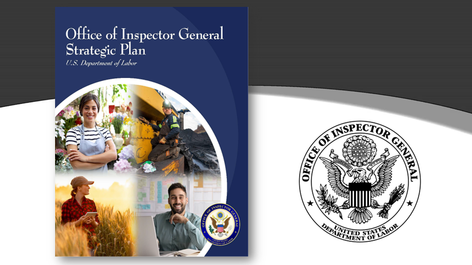 Office of Inspector General - U.S. Department of Labor