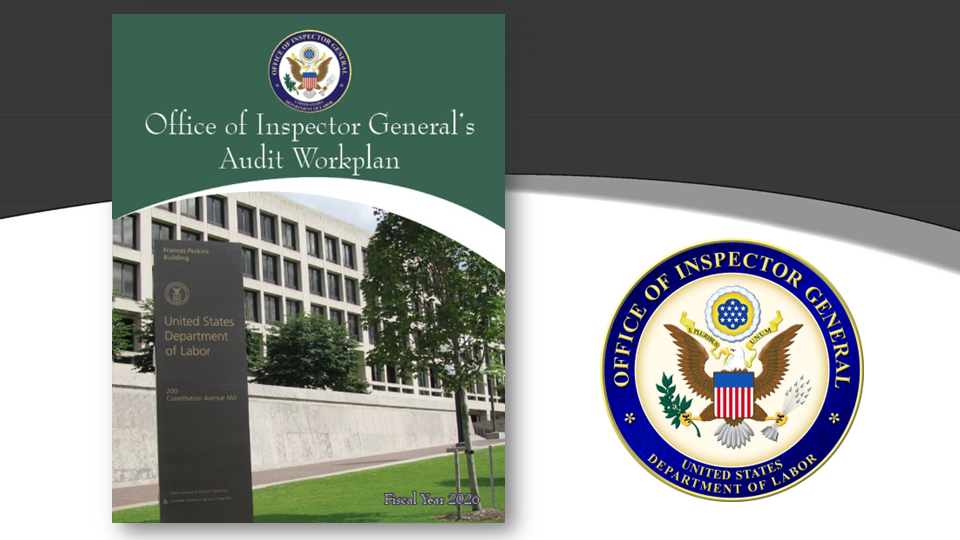 Office of Inspector General - U.S. Department of Labor